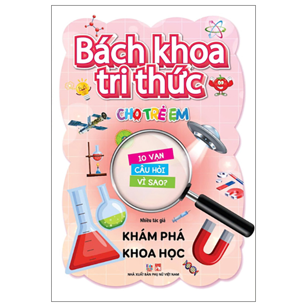 Đọc sách Bach Khoa Tri Thuc Cho Tre Em - 10 Van Cau Hoi Vi Sao - Kham ...