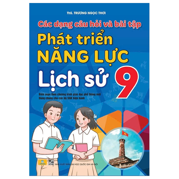 Đọc sách Cac Dang Cau Hoi Va Bai Tap Phat Trien Nang Luc Lich Su 9 PDF miễn phí
