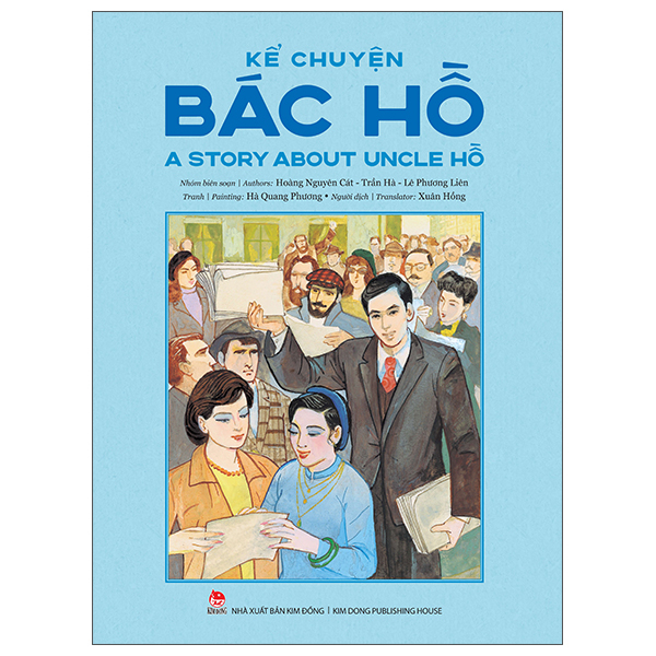 Đọc sách Ke Chuyen Bac Ho - A Story About Uncle Ho - Song Ngu Viet-Anh PDF miễn phí