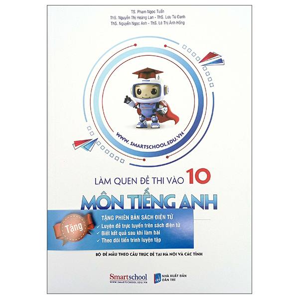 Đọc sách làm quen đề thi vào 10 - môn tiếng anh - theo ct gdpt 2018 - dành cho học sinh PDF miễn phí