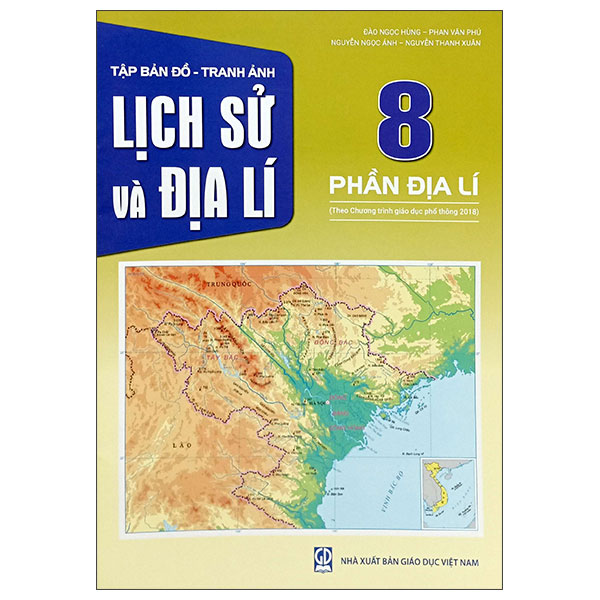 Đọc sách Tap Ban Do-Tranh Anh Lich Su Va Dia Li 8 - Phan Dia Li (Theo Chuong Trinh Giao Duc Pho ...