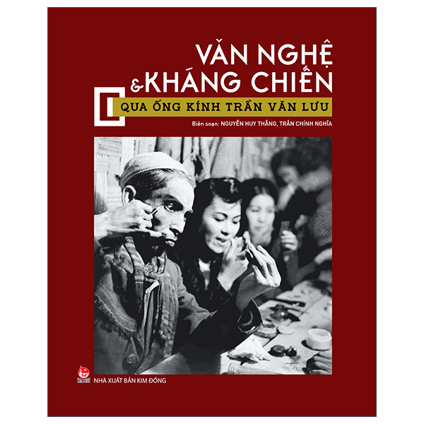 Đọc sách Van Nghe Va Khang Chien Qua Ong Kinh Tran Van Luu - Bia Cung (Tai Ban 2025) PDF miễn phí