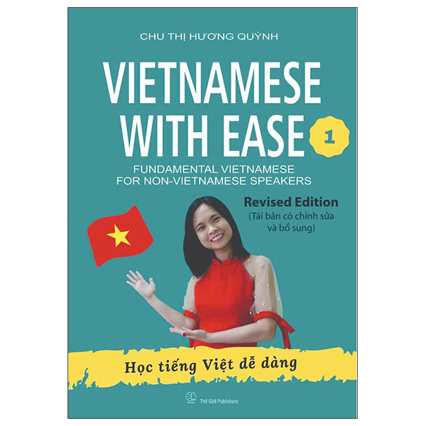 Đọc sách Vietnamese With Ease 1 - Hoc Tieng Viet De Dang (Tai Ban 2025) PDF miễn phí